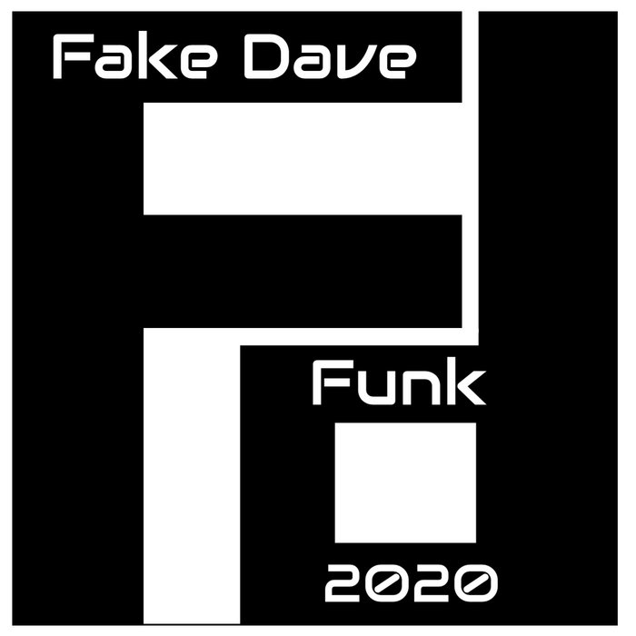 Funk 2020 | Fake Dave