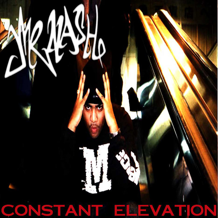 constant elevation | mr nash | NME wreckidz