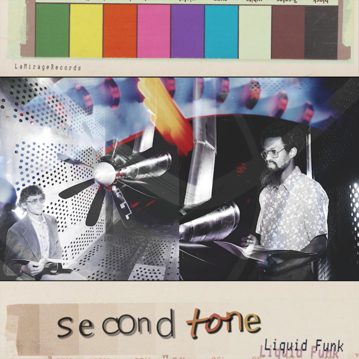"Liquid Funk" (EP) | Second Tone | LaMirage Records
