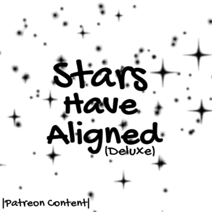 Stars Have Aligned (Deluxe) | CrypticFox25 | CrypticFøx