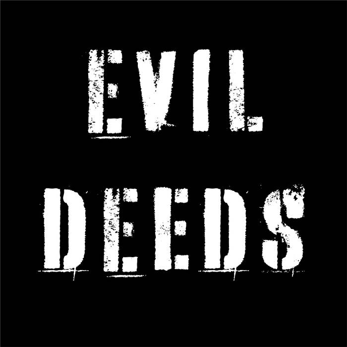 DEMO | Evil Deeds