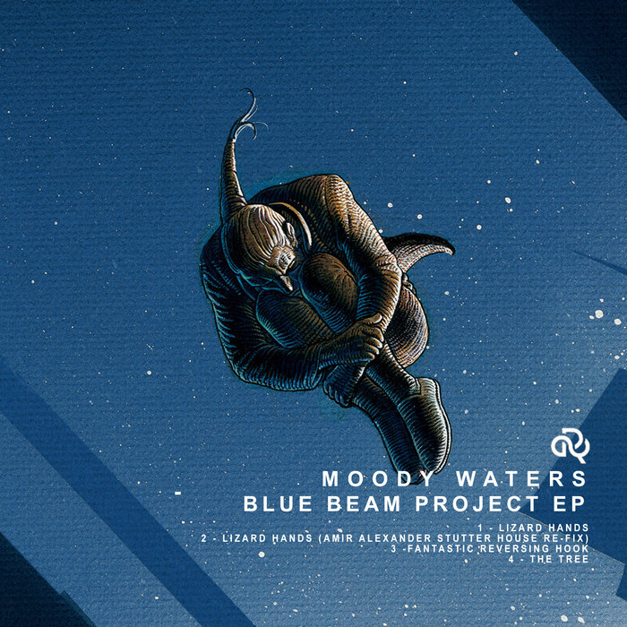 Blue Beam Project EP. | Moody Waters, Amir Alexander Remix | Release ...