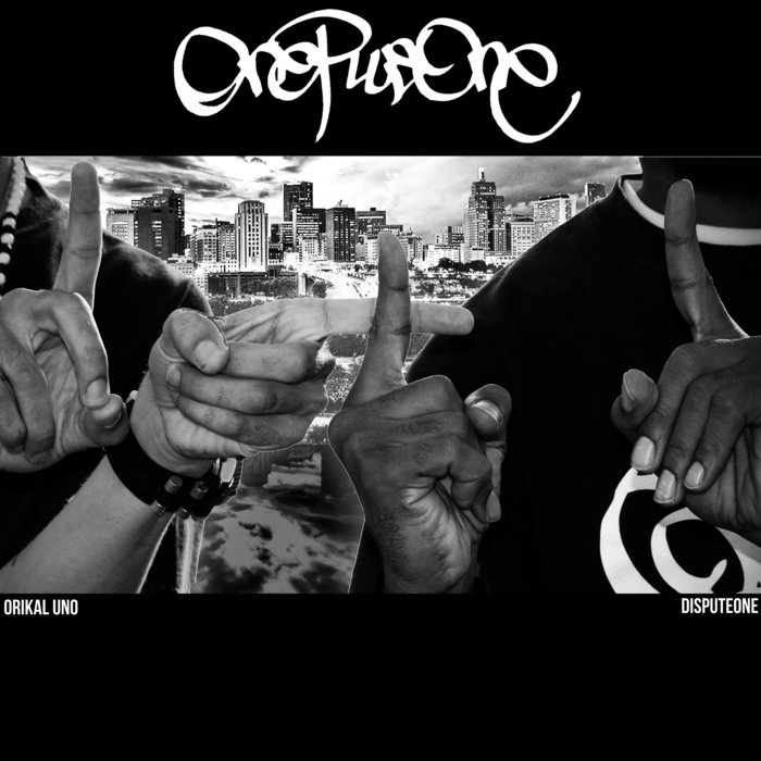 OnePlusOne - LP | OnePlusOne (DisputeOne x Orikal Uno) | Orikal Uno