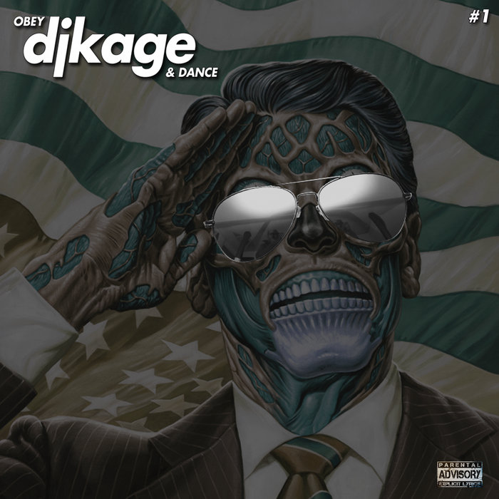 OBEY djkage AND DANCE | djkage