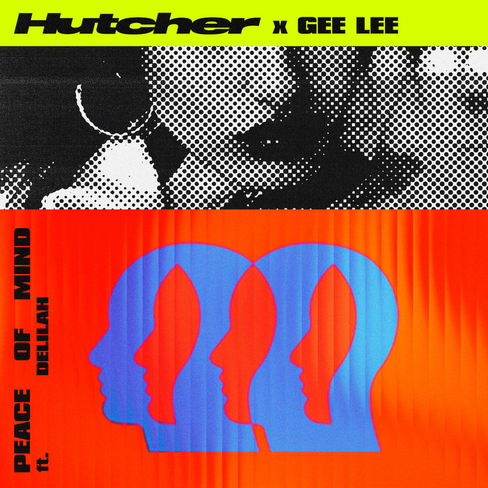 Peace Of Mind (feat. Delilah) | Hutcher