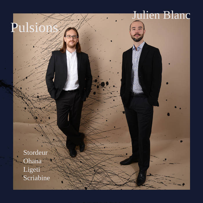PULSIONS | Julien Blanc / Pierre Stordeur