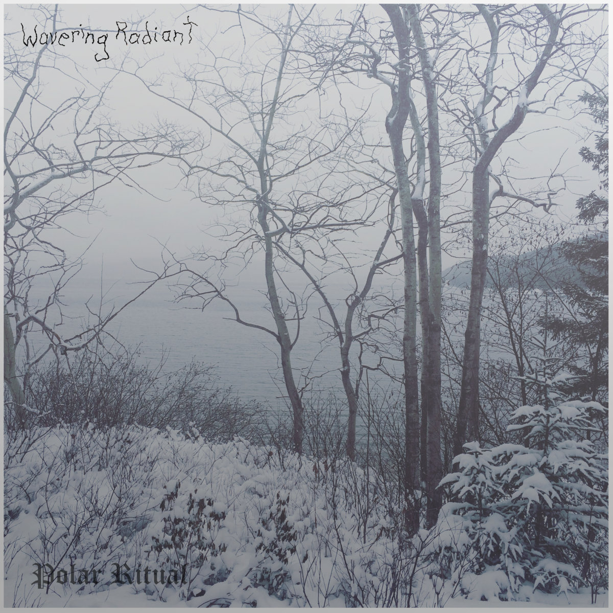 The Polar Ritual Demos | Wavering Radiant