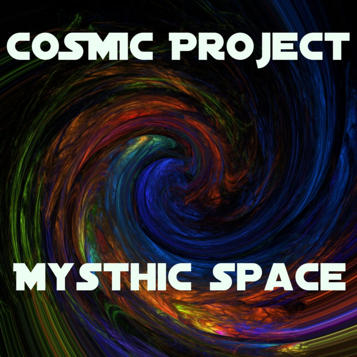 Mysthic Space | Cosmic Project | Music Cooperation - the fine art of ...