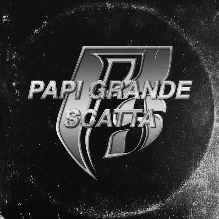 Papi Grande | Scatta