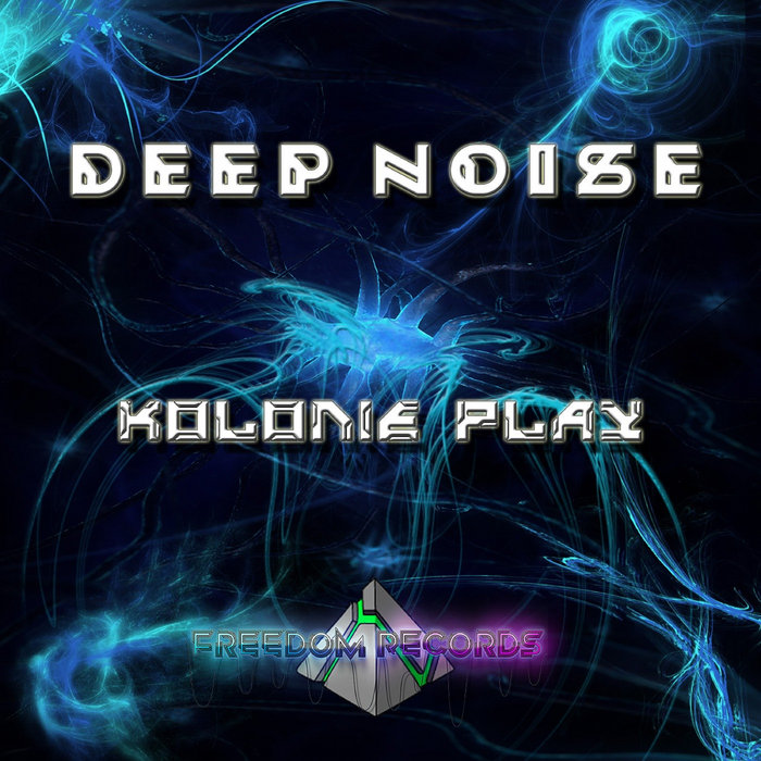 Dj Deep Noise - Kolonie Play | Dj Deep Noise | D+j deep noise