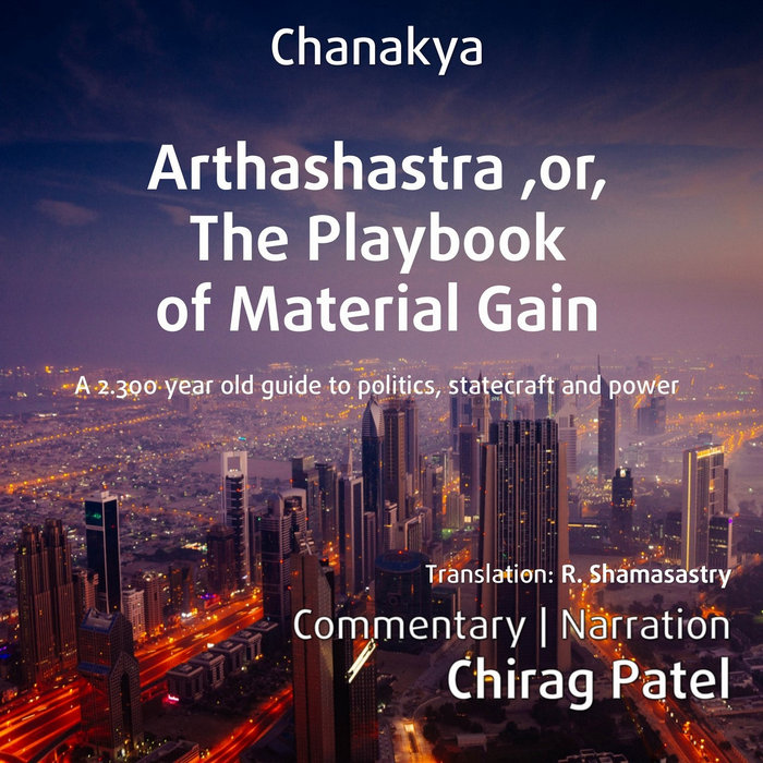 Arthashastra, or, The Playbook Of Material Gain | Kautilya Chanakya ...