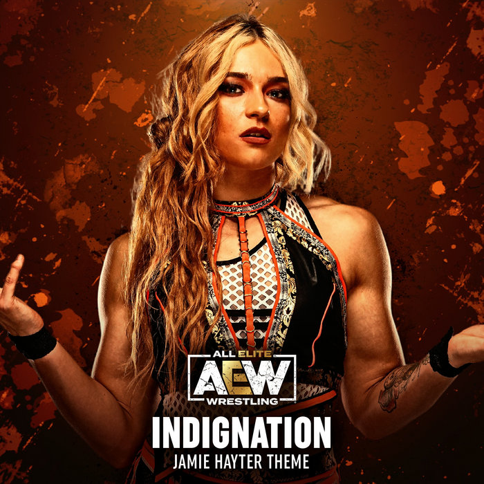 Indignation (Jamie Hayter AEW Theme) | All Elite Wrestling