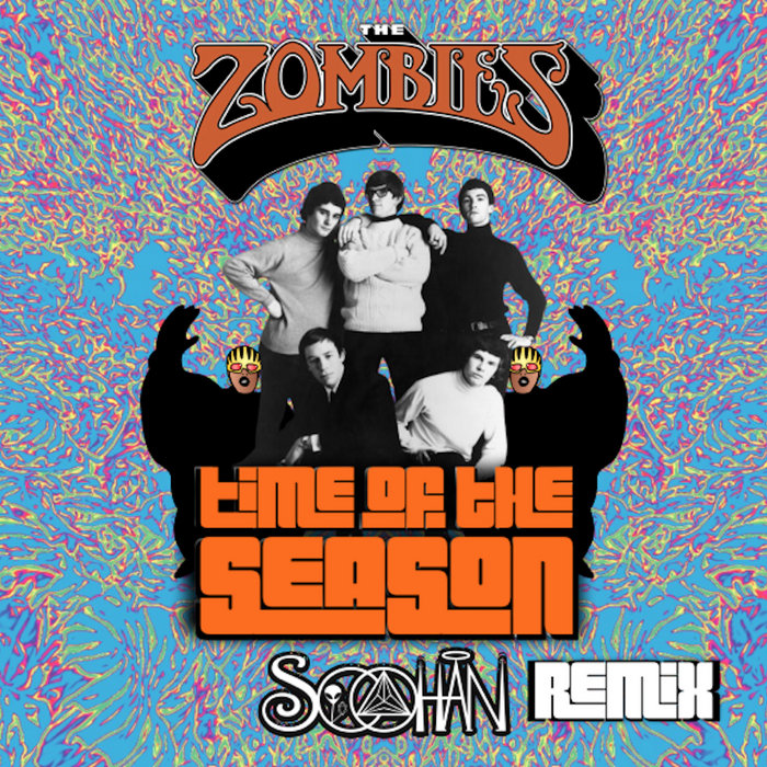 Time of the Season - The Zombies (SOOHAN Remix) | SOOHAN