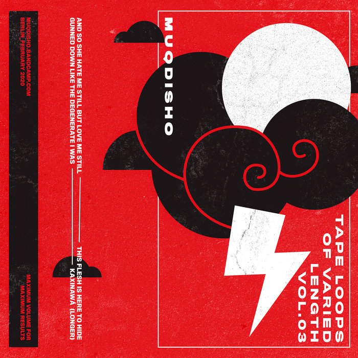 tape loops of varied length vol.03 | muqdisho