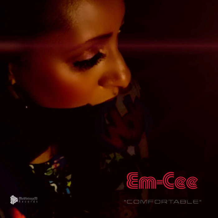 Comfortable | Em-Cee