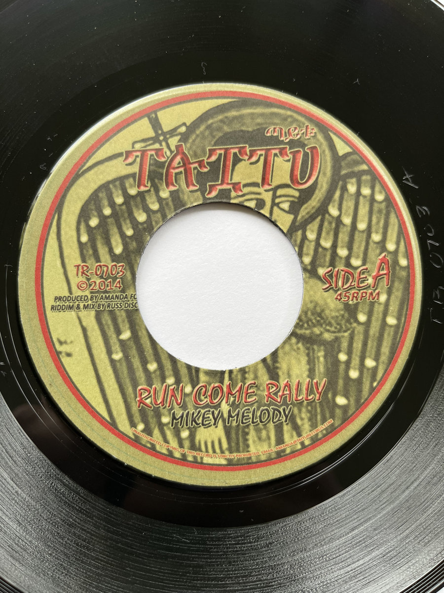 Run Come Rally - Mikey Melody - 7” vinyl - (Imperial Stepper Riddim ...