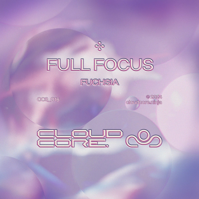 Fuchsia | Full Focus | CloudCore