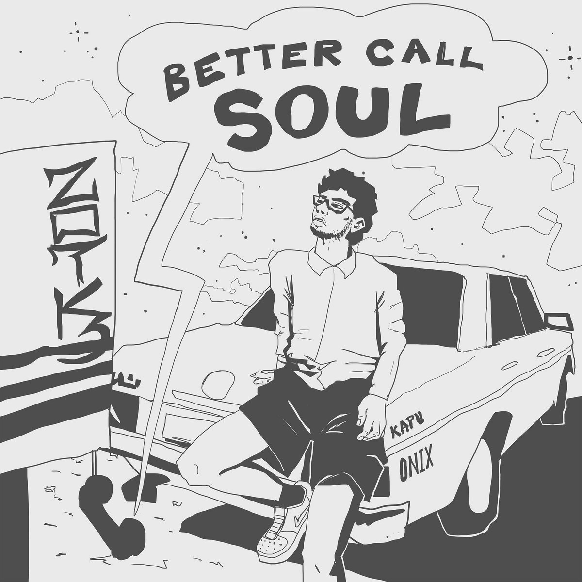 Better Call Soul | ZOTK | Zotk