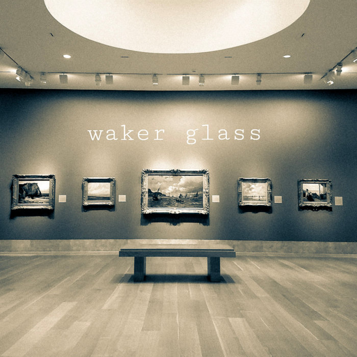 Demos | Waker Glass