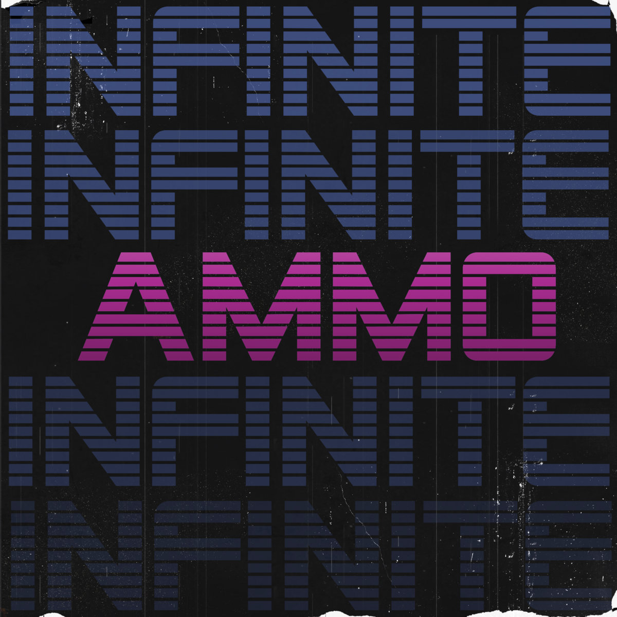 INFINITE | AMMO