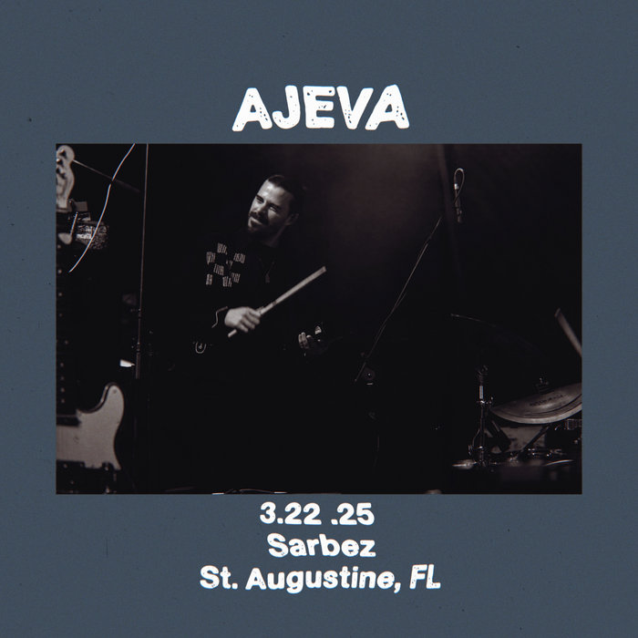 Live at Sarbez | Ajeva