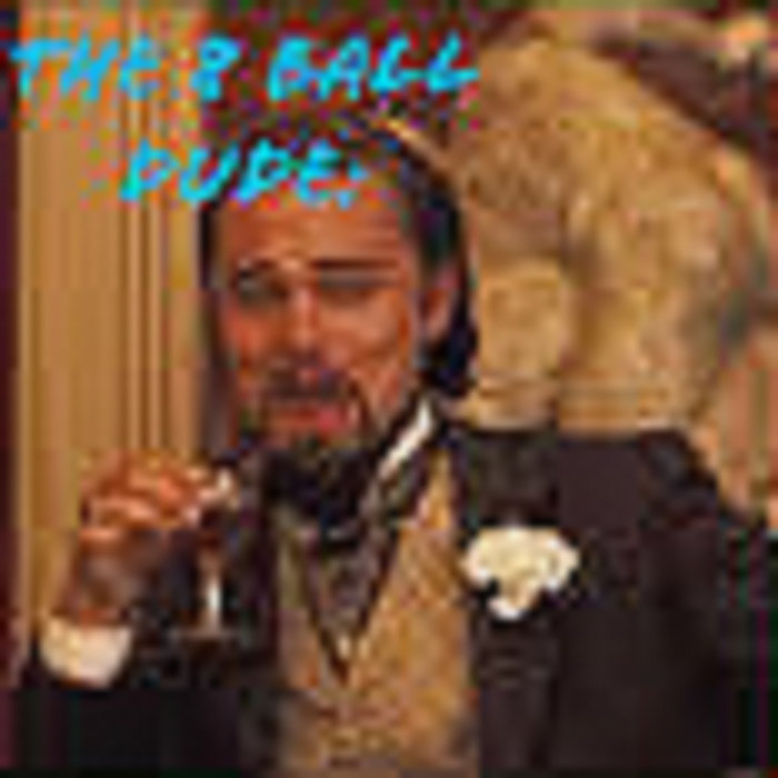 THE 8 BALL DUDE: | The 8 Ball Dude | Rutherford B. Hayes Gaming