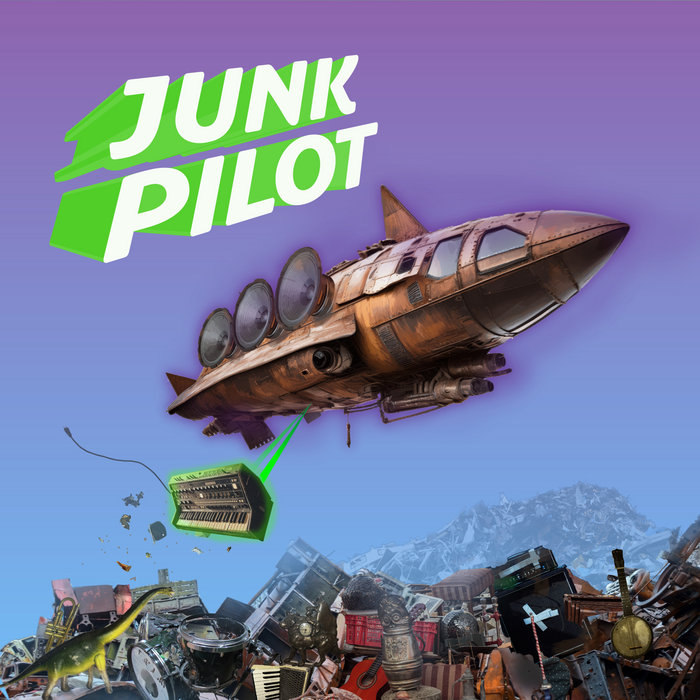 Junk Pilot | Junk Pilot