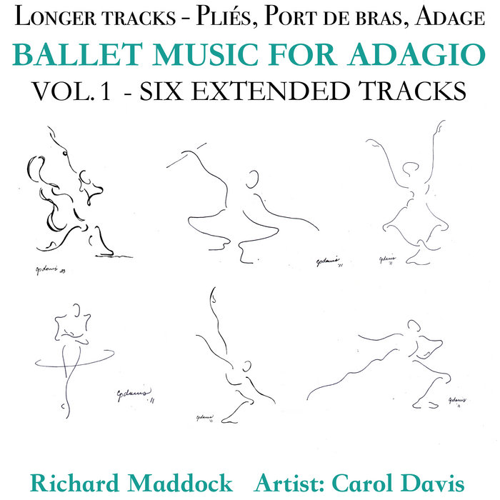 Ballet Music For Adagio - Vol. 1 - Six Extended Tracks | Richard Maddock