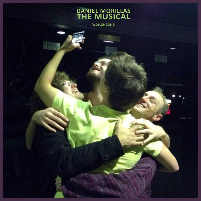 Daniel Morillas The Musical | Wollongong