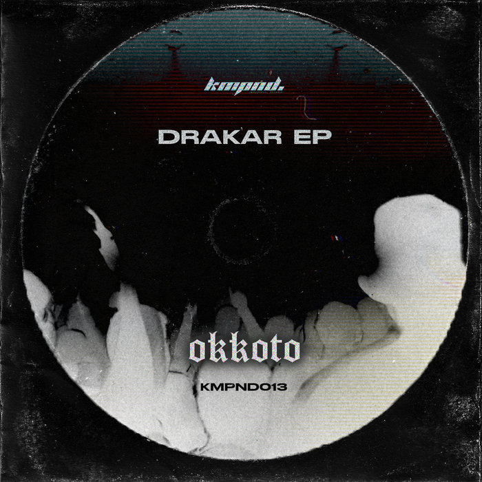 DRAKAR | OKKOTO | KOMPOUND