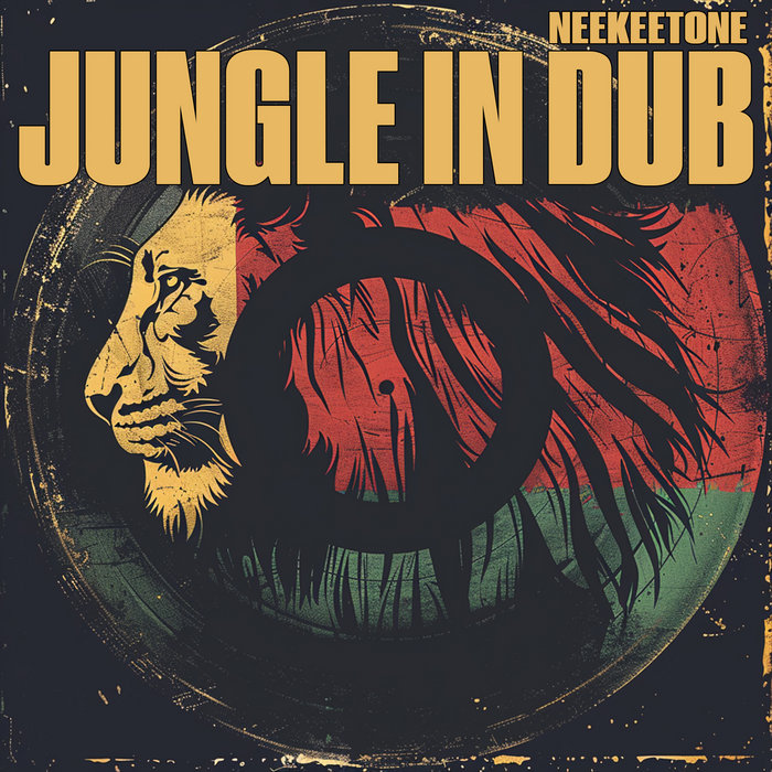Jungle In Dub | Neekeetone