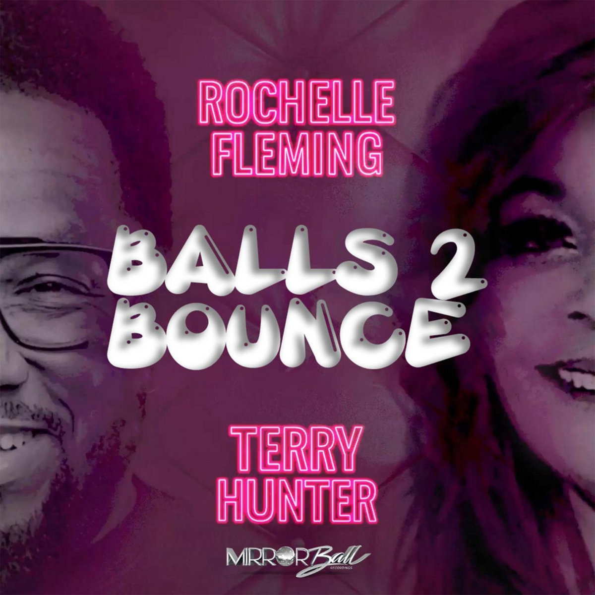 Balls 2 Bounce | Rochelle Fleming & Terry Hunter | Terry Hunter