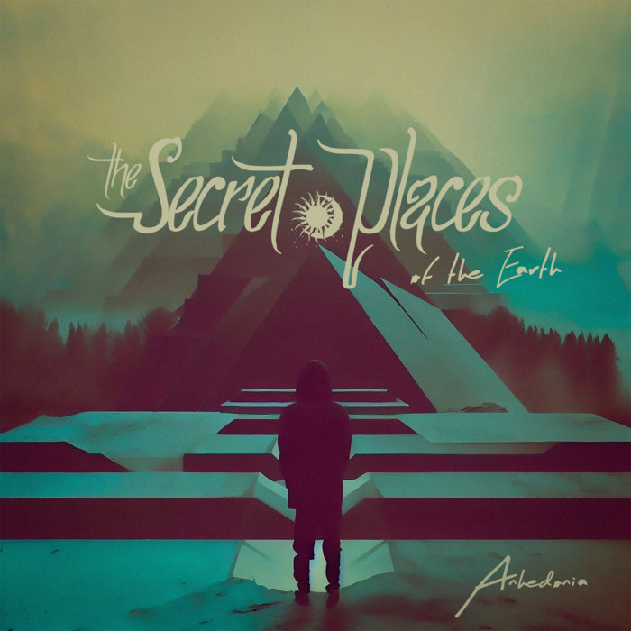 Anhedonia | The Secret Places of the Earth