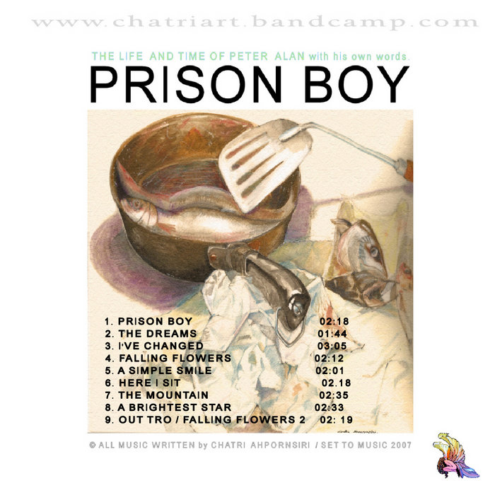 Prison Boy | Chatri Ahpornsiri and Peter Alan | Chatri Art / Chatri ...