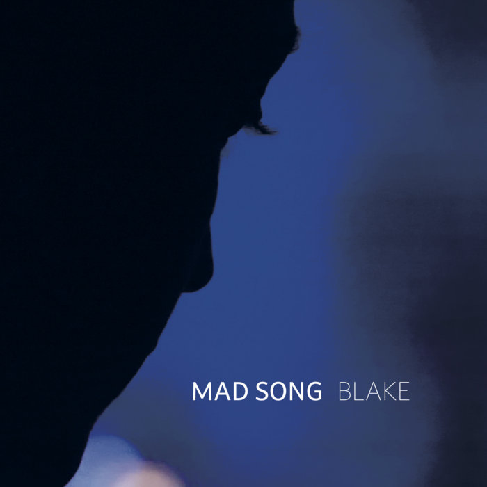 Blake | Mad Song