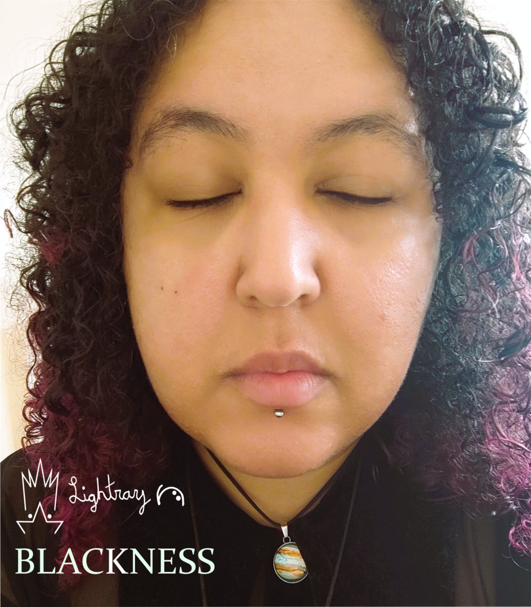 Blackness | Lightray