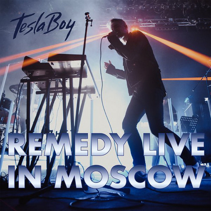 Remedy Live in Moscow | Tesla Boy
