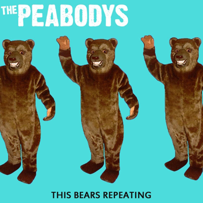 This Bears Repeating | The Peabodys