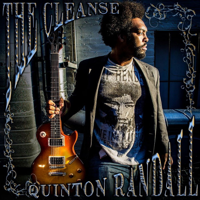 The Cleanse | Quinton Randall