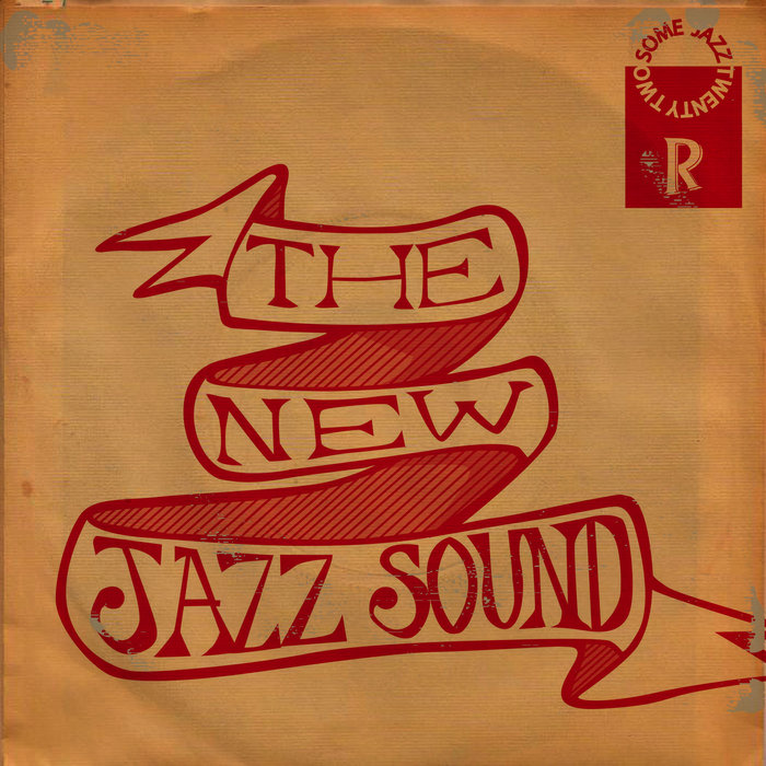 DJ Rahdu - Some Jazz 22: The New Jazz Sound | BamaLoveSoul