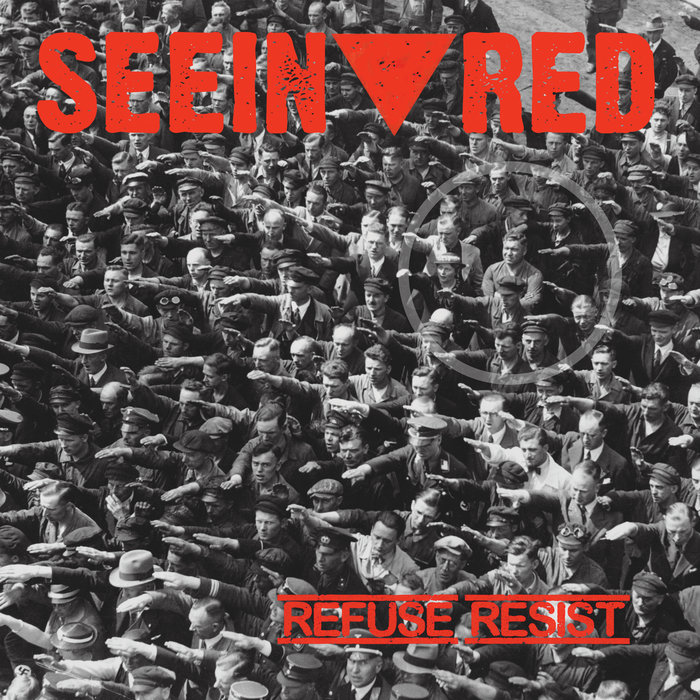 Refuse Resist | Seein' Red | Armageddon Label