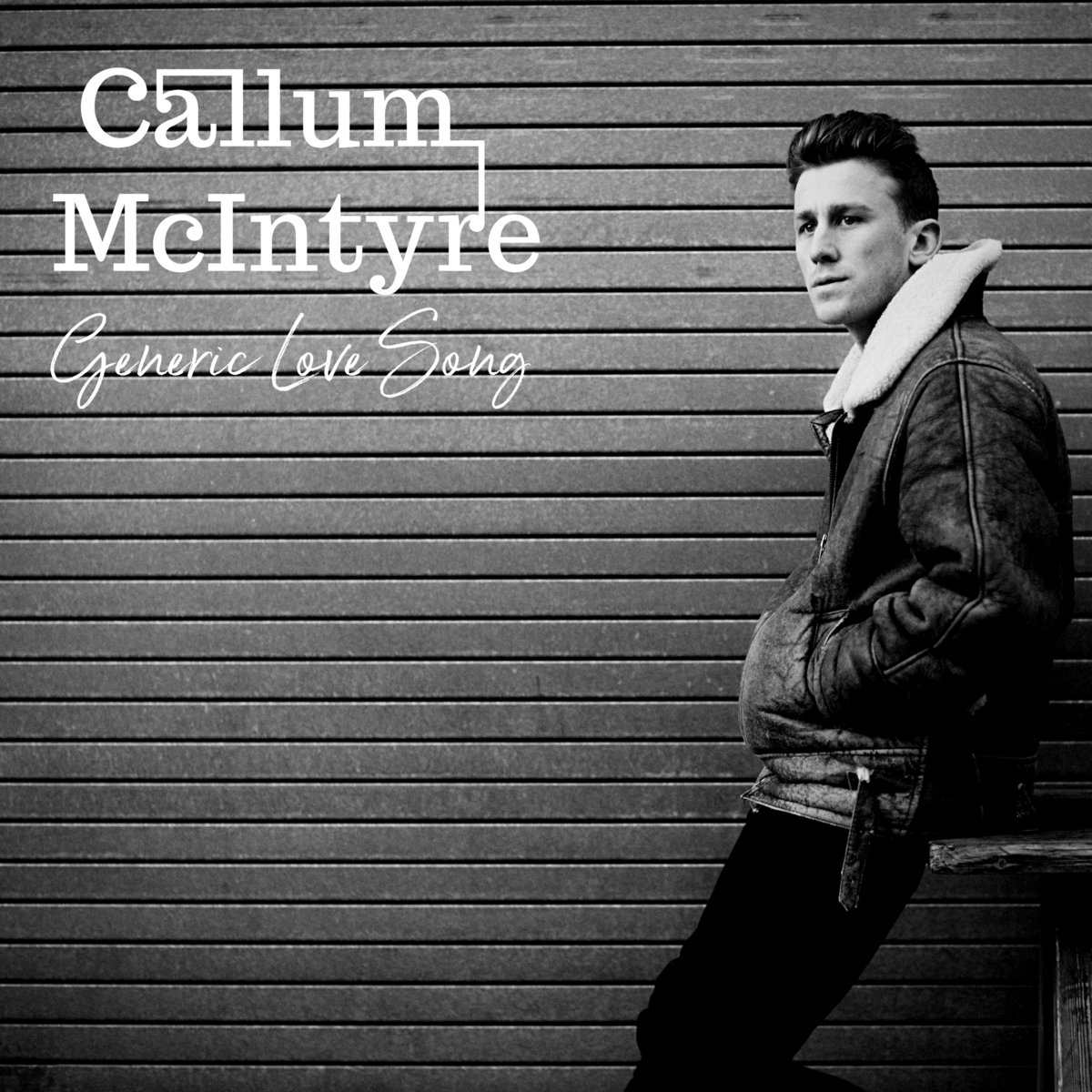 Generic Love Song | Callum McIntyre