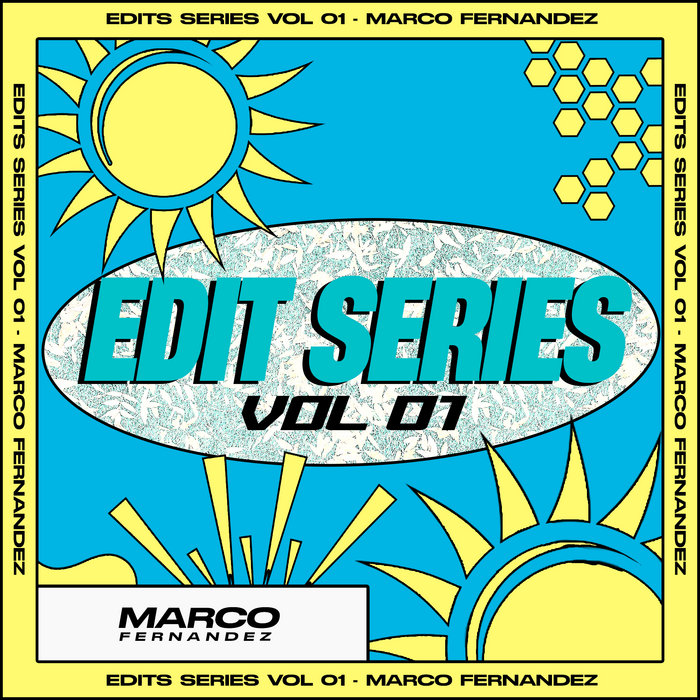 EDIT SERIES VOL. 01 | Marco Fernandez