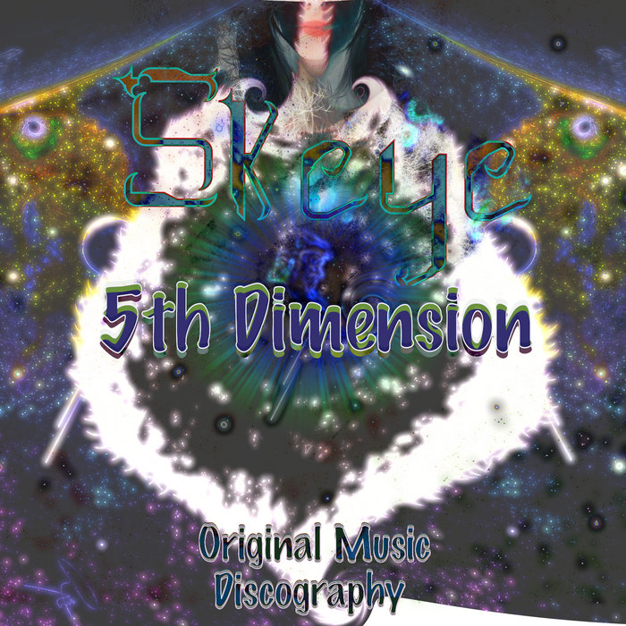 5th Dimension (Discography) | skeye light