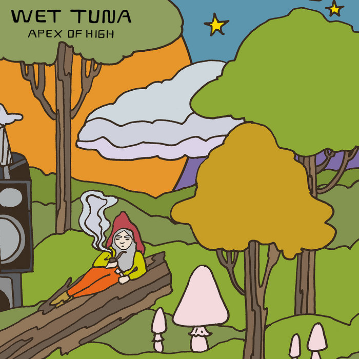 Apex of High EP | WET TUNA