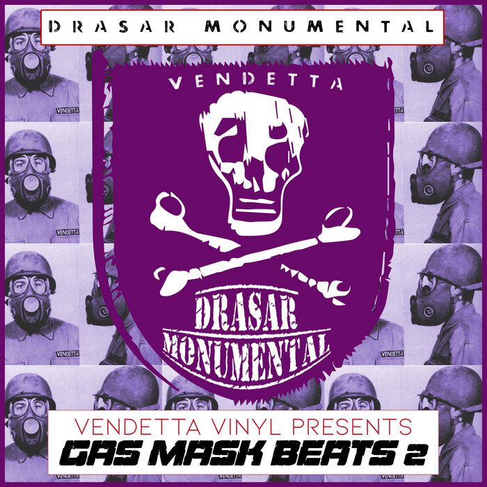 GAS MASK BEATS 2 | DRASAR MONUMENTAL | Drasar Monumental