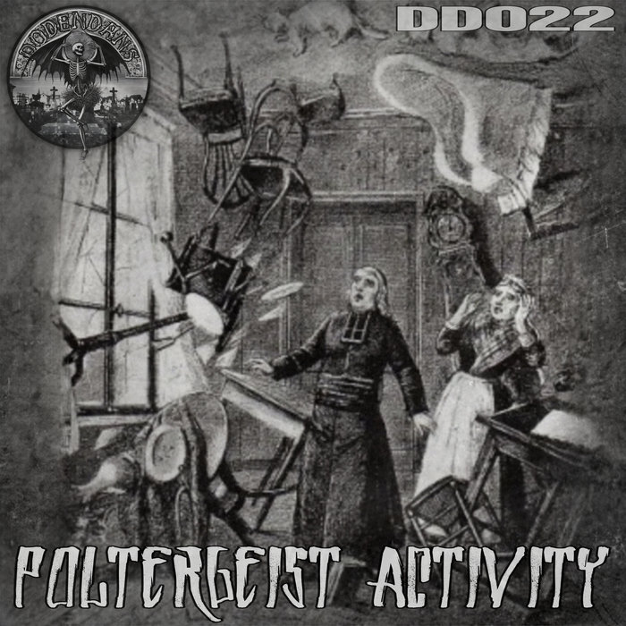 DD022 - V/A - POLTERGEIST ACTIVITY | Various Artists | Dodendans
