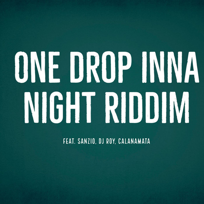 One drop inna night | Oba Okín