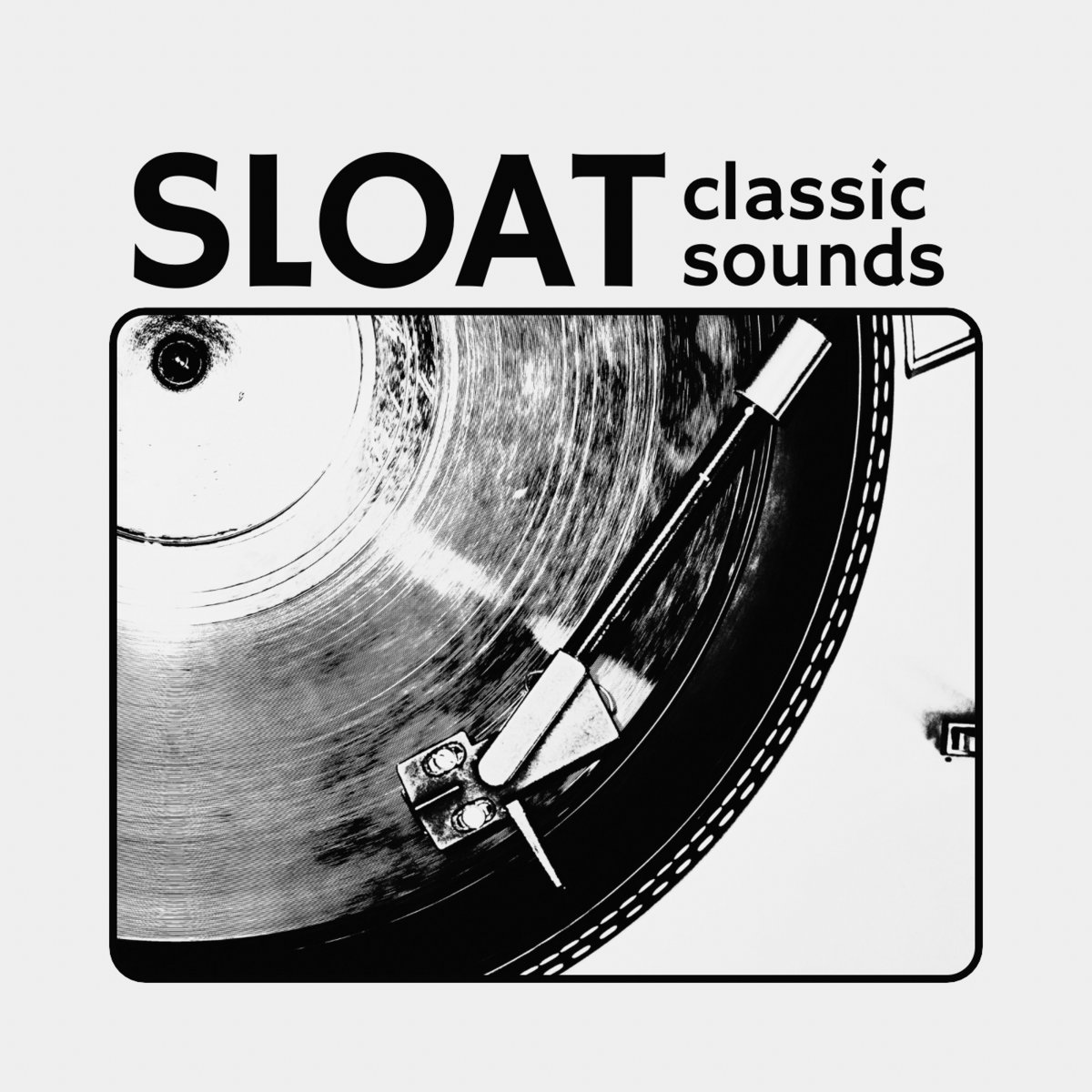 Classic Sounds | SLOAT