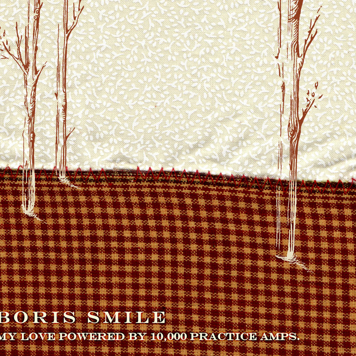 My Love Powered by 10,000 Practice Amps | Boris Smile